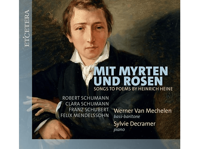 Van Mechelen,Werner/Decramer,Sylvie | Mit Myrten und Rosen (Lieder zu ...