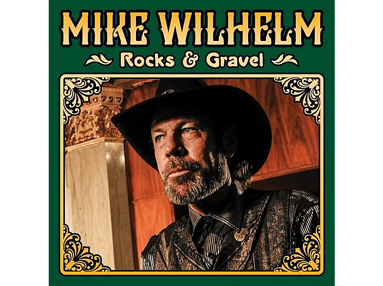 Mike Wilhelm | Rocks And Gravel - (CD) | MediaMarkt