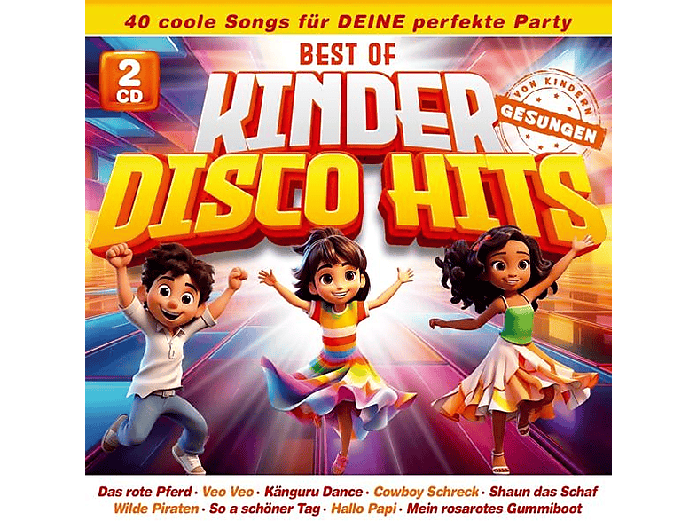 Diverse Interpreten | Best of Kinder Disco Hits-40 coole Songs für ...