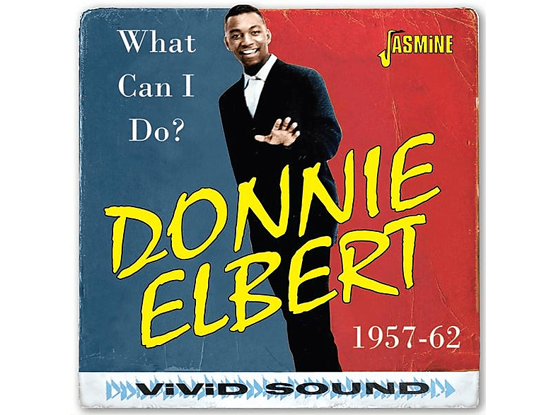 Donnie Elbert | Donnie Elbert - What Can I Do? 1957-1962 - (CD) Rock ...