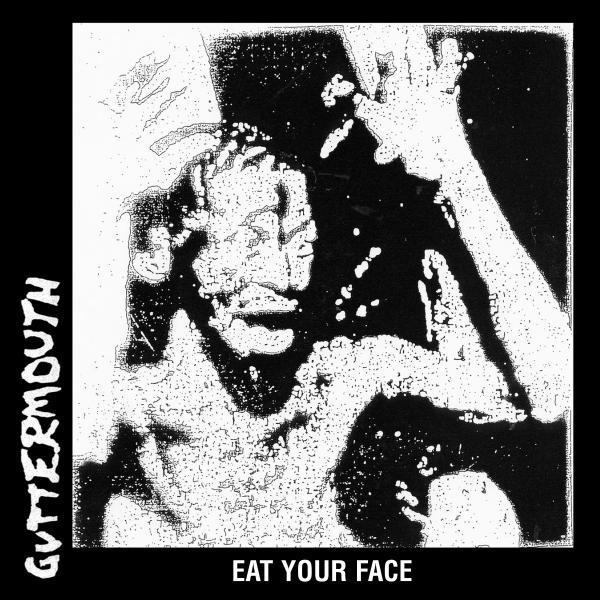 Guttermouth | Guttermouth - Eat Your Face - (Vinyl) Rock - MediaMarkt