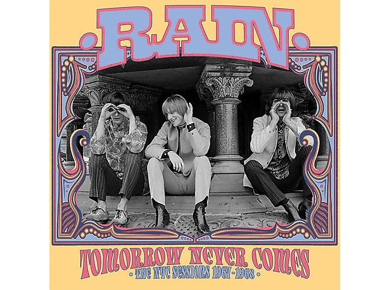 Rain | Tomorrow Never Comes: The Nyc Sessions 1967-1968 - (CD) Rain auf ...