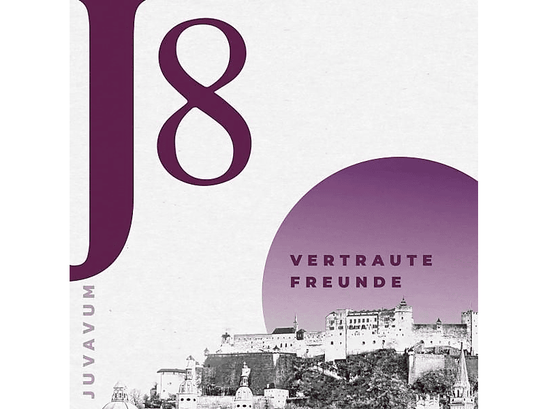 Juvavum8 | Vertraute Freunde - (CD) | MediaMarkt