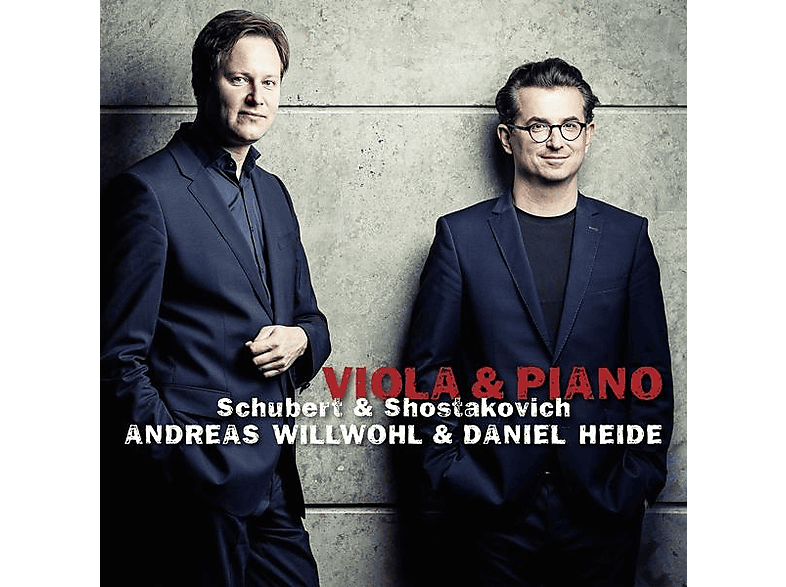 Willwohl, Andreas & Heide, Daniel | Viola And Piano - Schubert And ...
