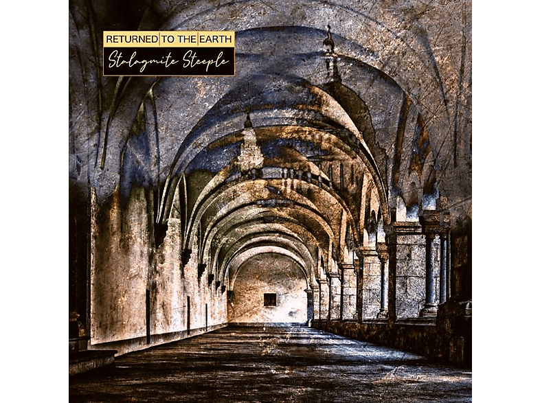 Returned To The Earth | Stalagmite Steeple - (CD) | SATURN