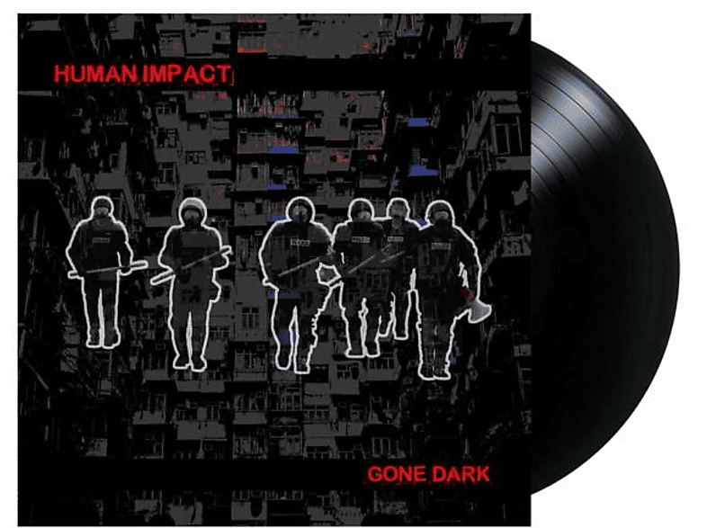 Human Impact | Gone Dark - (Vinyl) | MediaMarkt