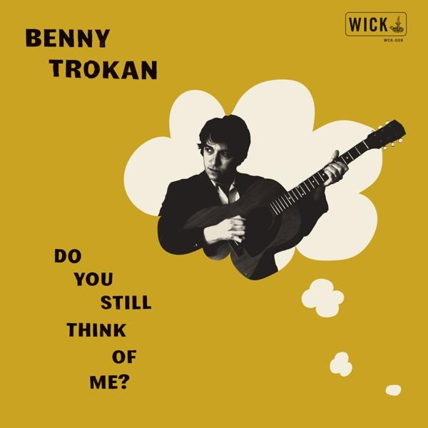 Benny Trokan | Do You Still Think Of Me? [CD] online kaufen | MediaMarkt