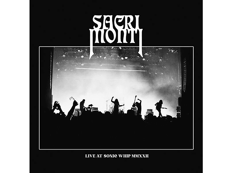 Sacri Monti | Live At Sonic Whip 2022 - (Vinyl) Sacri Monti auf Vinyl ...