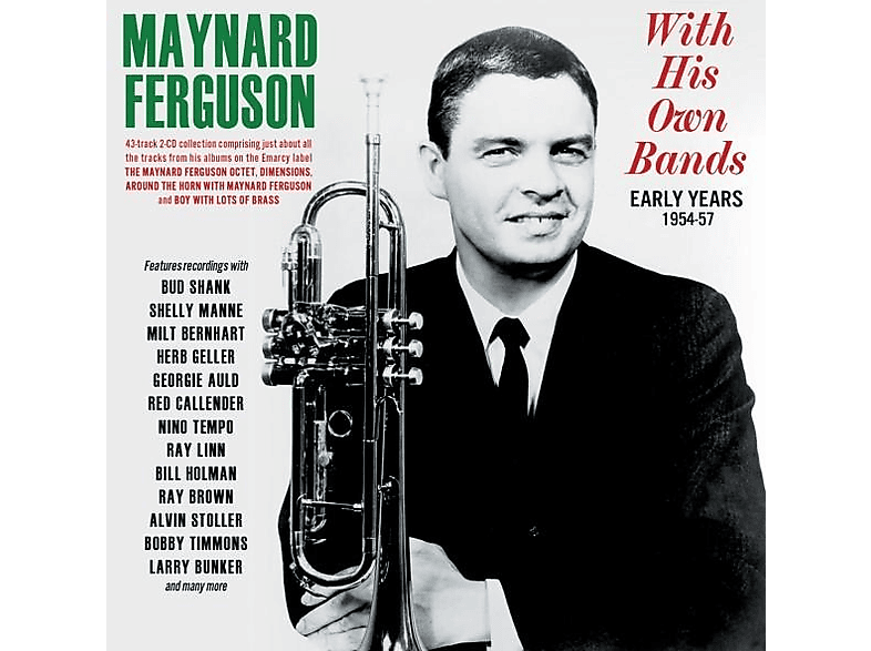 Maynard Ferguson | With His Own Bands - Early Years 1954-57 - (CD ...