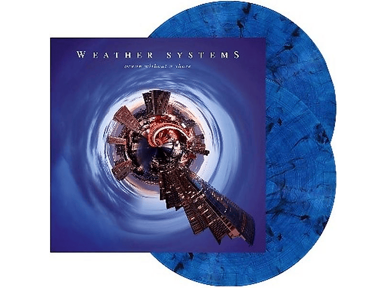 Weather Systems | Weather Systems - Ocean Without A Shore - (Vinyl ...