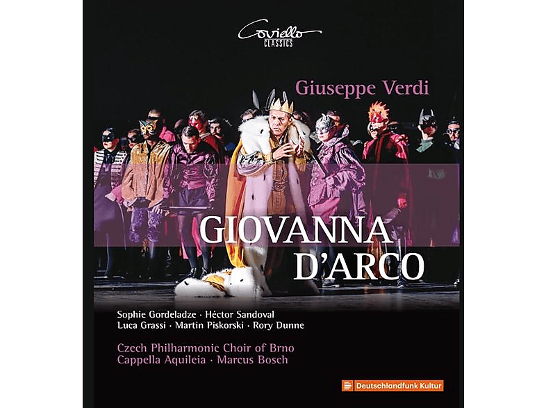 Gordeladze/Sandoval/Grassi/Bosch/Cappella Aquileia | Giovanna d'Arco ...