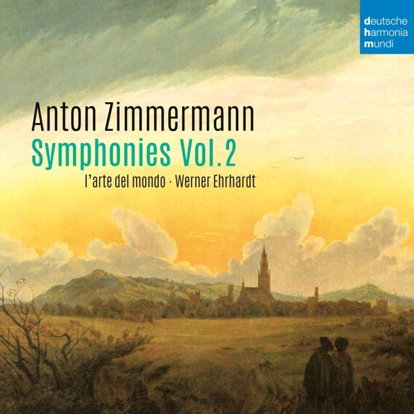 Werner Ehrhardt L'arte Del Mondo | Anton Zimmermann: Symphonies Vol. 2 ...