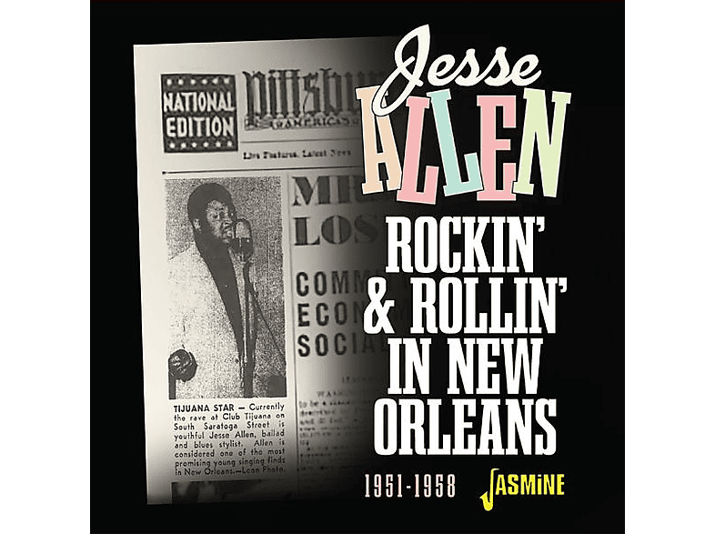 Jesse Allen | Jesse Allen - Rockin' And Rollin' in New Orleans, 1951 ...