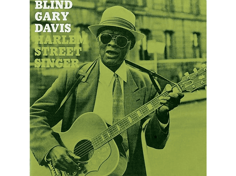 Blind Gary Davis | Blind Gary Davis - Harlem Street Singer (LP ...