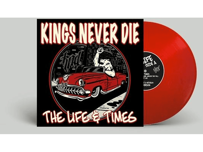 Kings Never Die | The Life And Times (Ltd. LP/Red Vinyl) - (Vinyl ...
