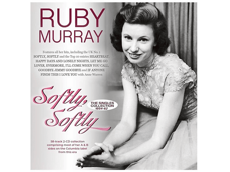 Ruby Murray | Softly, Softly - The Singles Collection 1954-62 [CD ...