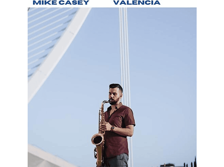 Mike Casey | Valencia - (CD) Mike Casey auf CD online kaufen | SATURN