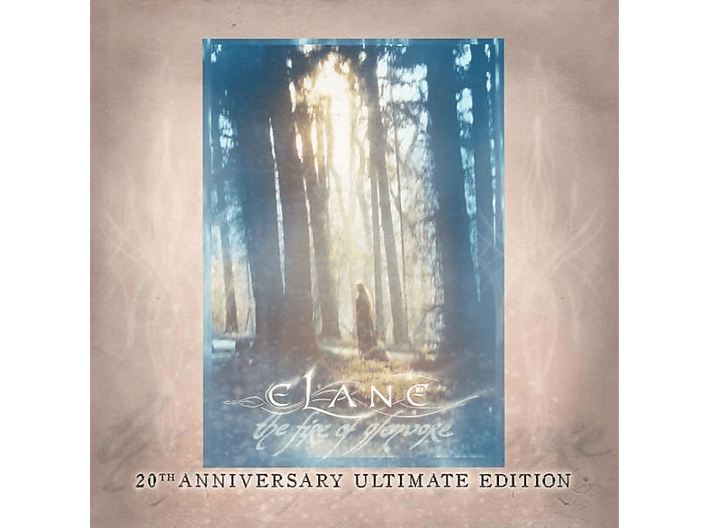 Elane | The Fire Of Glenvore - 20th Anniversary Ultimate E - (CD) | SATURN