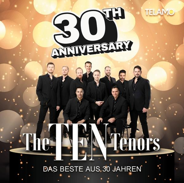 The Ten Tenors | 30th Anniversary:Das Beste aus 30 Jahren - (CD ...
