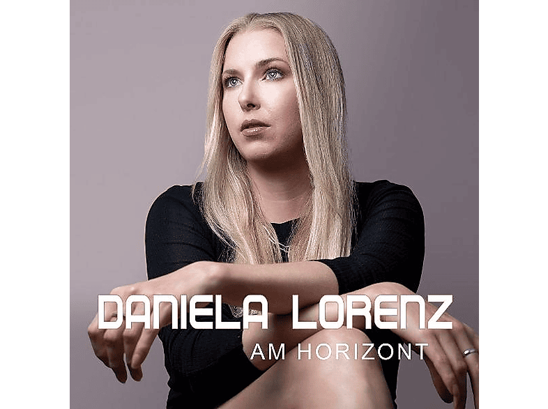 Daniela Lorenz | Daniela Lorenz - Am Horizont - (CD) Rock & Pop CDs ...