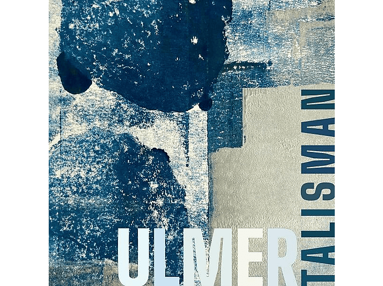 Die Ulmer | Die Ulmer - Talisman - (CD) Rock & Pop CDs - MediaMarkt