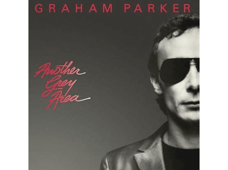 Graham Parker | Graham Parker - Another Grey Area (40th Anniversary ...