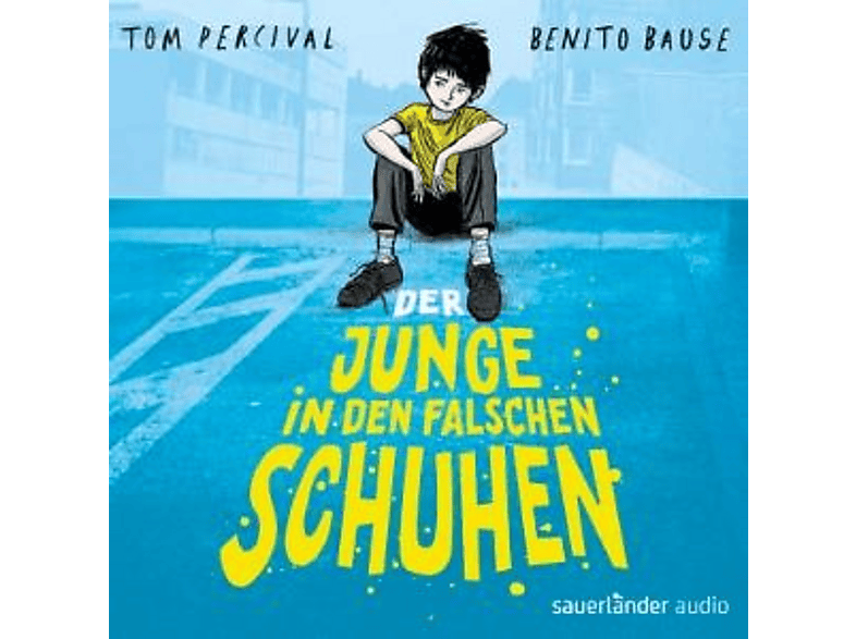 Benito Bause | Benito Bause - Der Junge in den falschen Schuhen - (MP3 ...