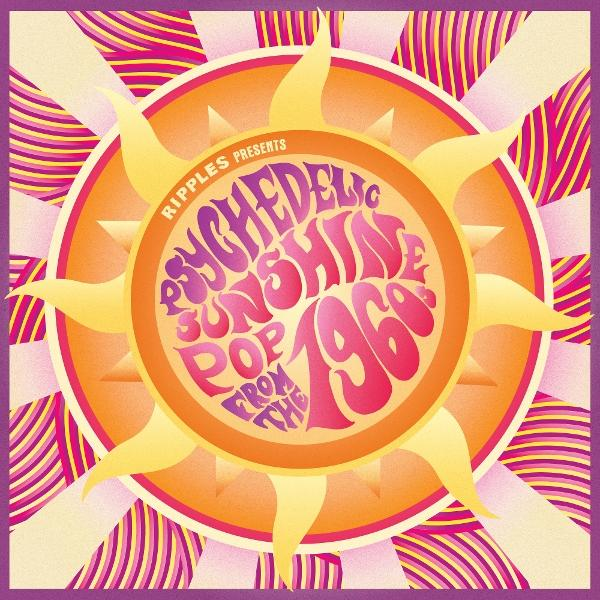 VARIOUS | Ripples Presents: Psychedelic Sunshine Pop From Th - (Vinyl ...