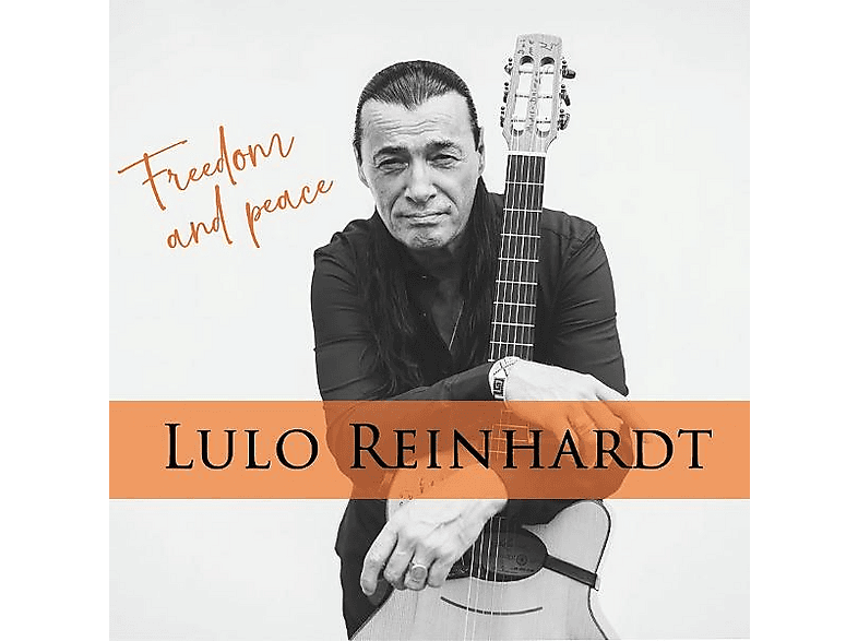 Lulo Reinhardt | Freedom And Peace - (CD) Lulo Reinhardt auf CD online ...