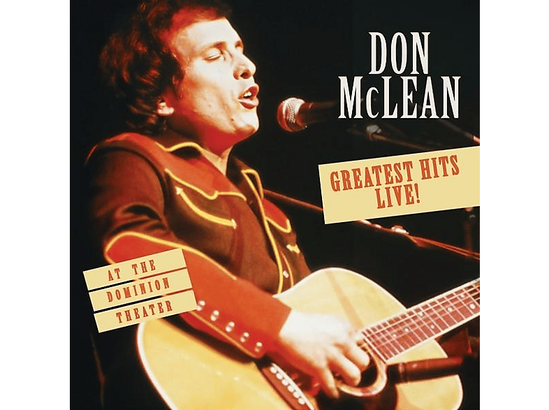 Don McLean | Greatest Hits Live! At The Dominion Theatre - (CD ...