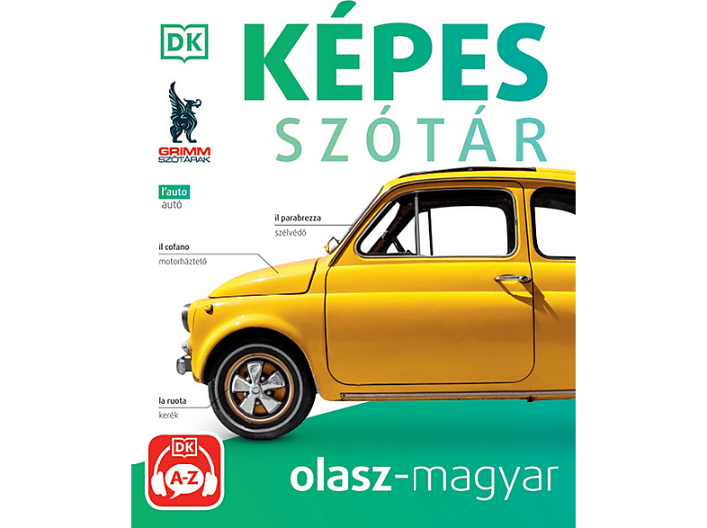 P. Márkus Katalin | Képes szótár - Olasz-magyar (audio alkalmazással ...