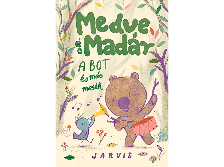 Jarvis | A Medve és Madár - A bot és más mesék | MediaMarkt