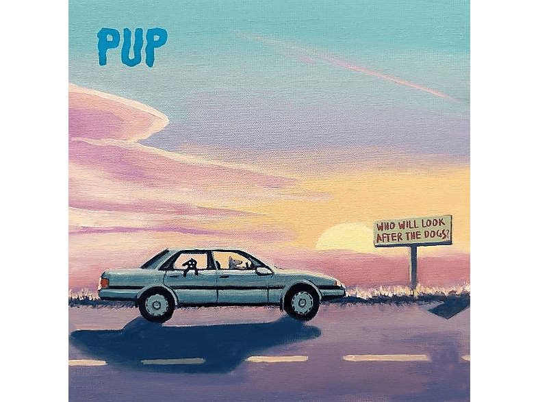 Pup | Pup - Who Will Look After The Dogs? - (CD) Rock CDs - MediaMarkt
