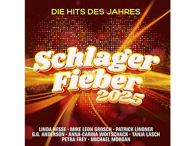 VARIOUS | Schlager Fieber 2025:Die Hits des Jahres - (CD) | MediaMarkt