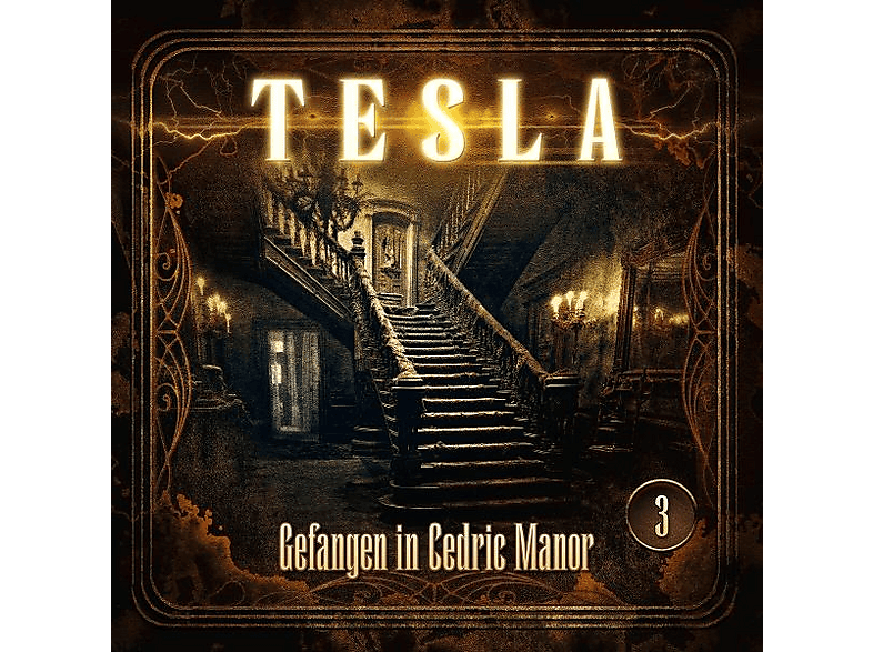 Tesla | Tesla - Tesla 3: Gefangen In Cedric Manor - (CD) Hörbücher ...