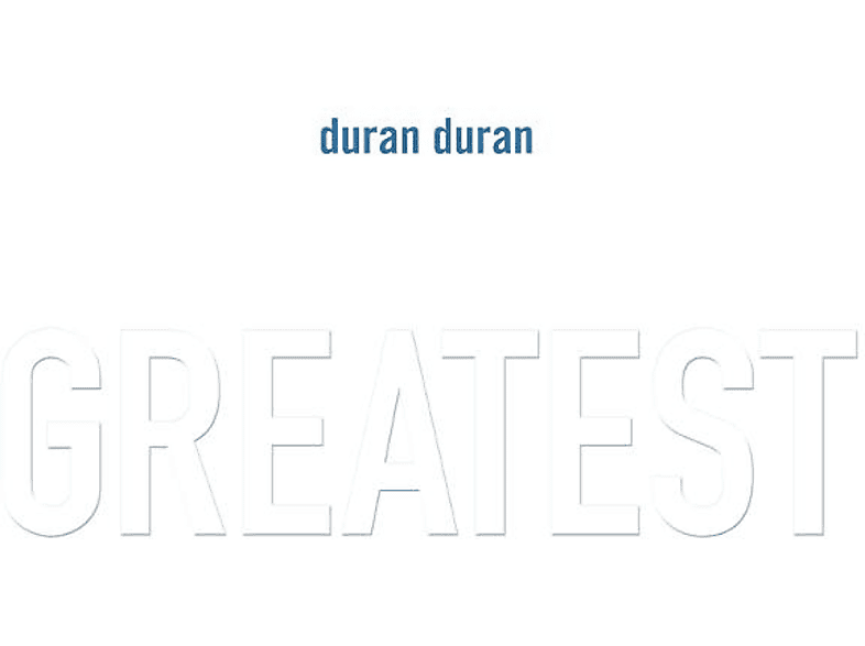 Duran Duran | Greatest - (CD) | MediaMarkt