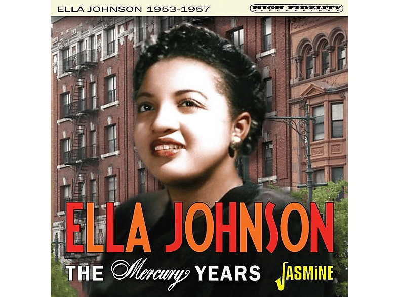 Ella Johnson | The Mercury Years, 1953-1957 - (CD) | SATURN