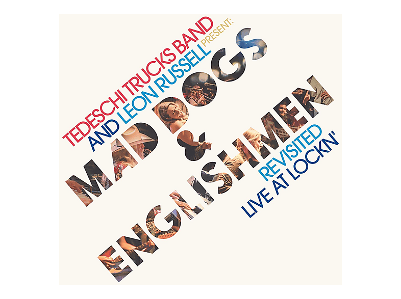 Tedeschi Trucks Band And Leon Russell Present | Mad Dogs & Englishmen ...