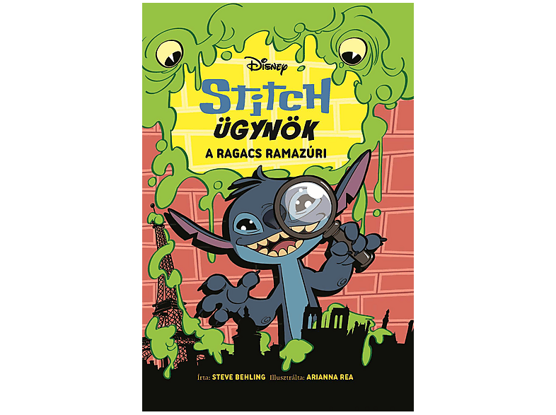 Steve Behling | Disney - Stitch ügynök 1. - A ragacs ramazúri | MediaMarkt