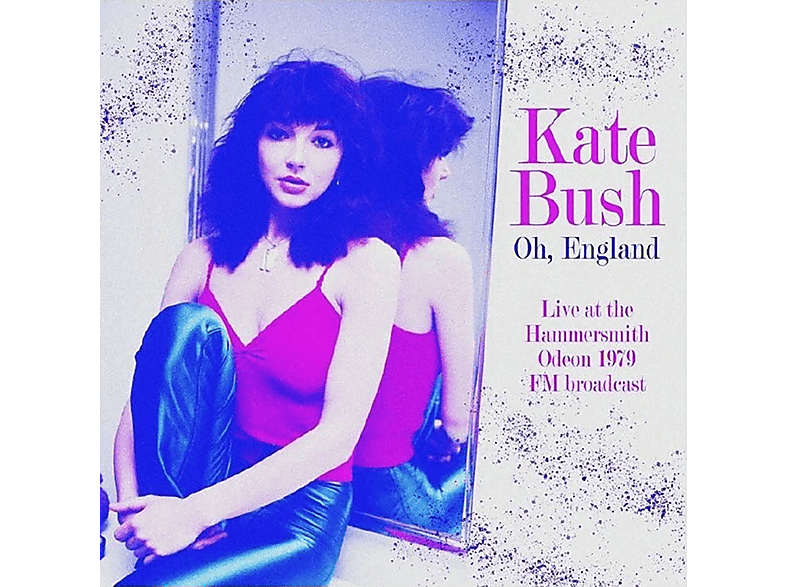 Kate Bush | Oh, England: Live At The Hammersmith Odeon 1979 - FM ...
