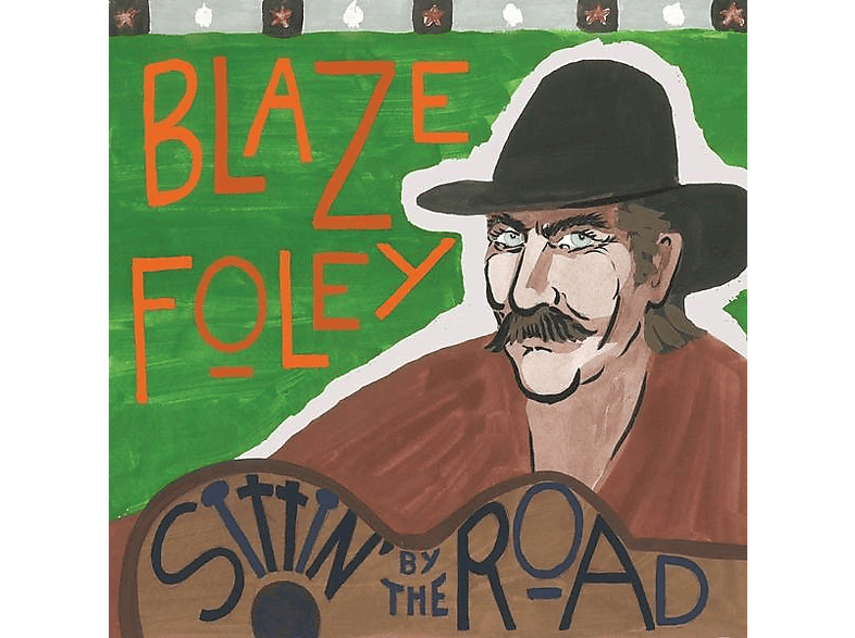 Blaze Foley | SITTIN' BY THE ROAD (Midnight Blue Splatter Vinyl ...