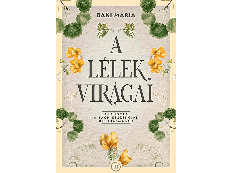 Baki Mária | A lélek virágai | MediaMarkt