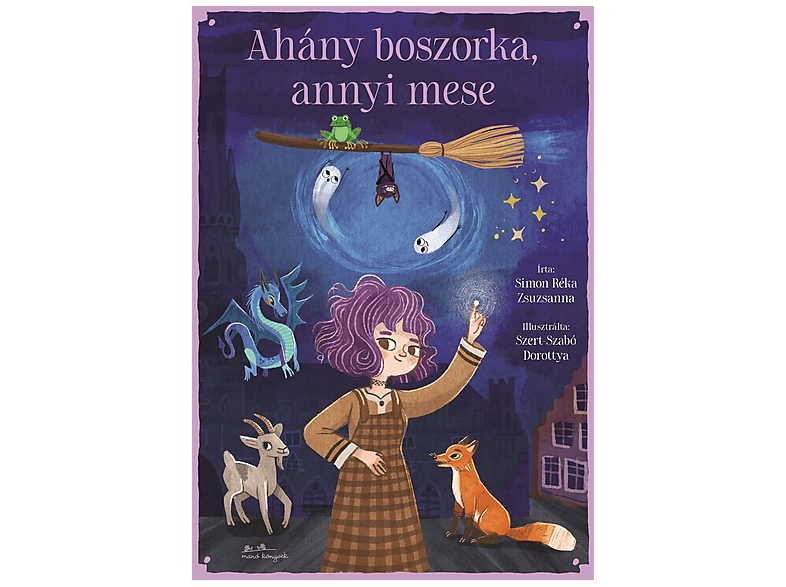 Simon Réka Zsuzsanna | Ahány boszorka, annyi mese | MediaMarkt