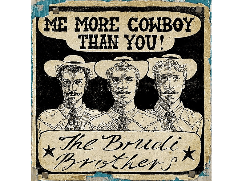 Brudi Brothers | 7-Motherland/"Me More Cowboy Than You" EP - (Single ...