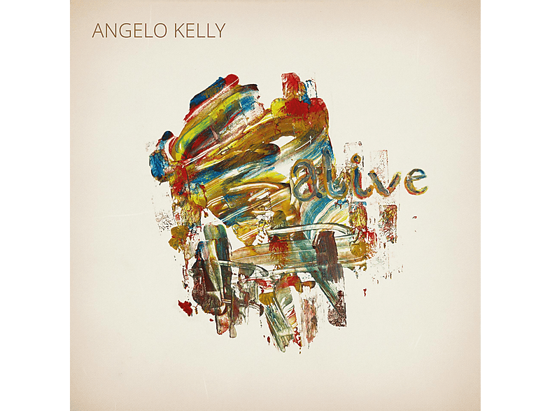 Angelo Kelly | Alive - (CD) | SATURN