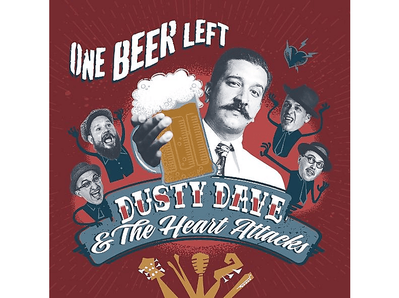 Dusty Dave & The Heart Attacks | One Beer Left - (Vinyl) | MediaMarkt