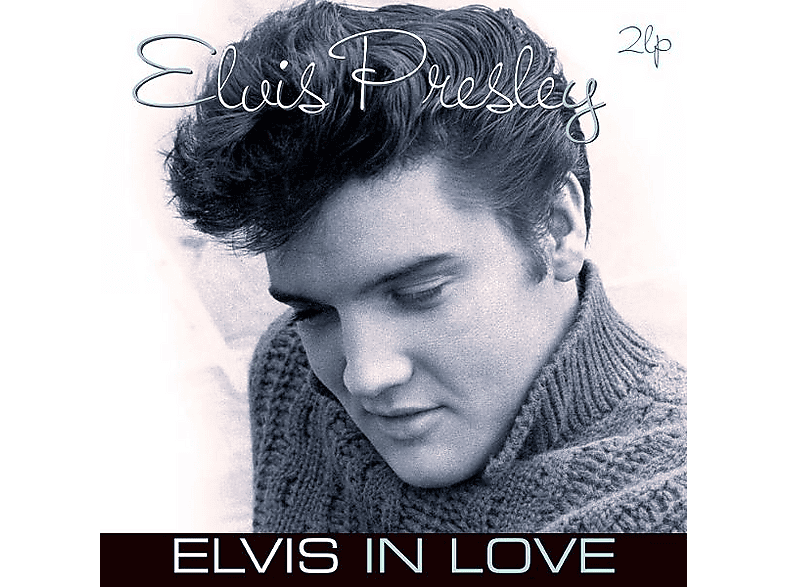 Elvis Presley | Elvis in Love - (Vinyl) | MediaMarkt
