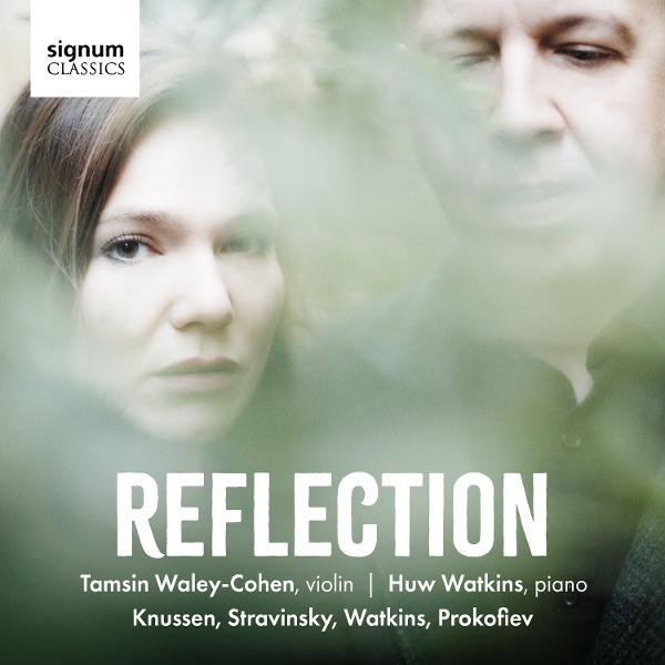 Tamsin Waley-cohen \ Huw Watkins | Reflection - (CD) | SATURN