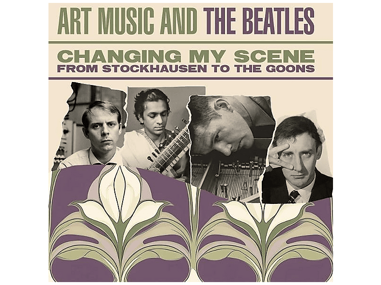 VARIOUS | Art Music And The Beatles-Changing My Scene - (CD) | MediaMarkt