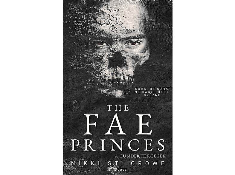 Nikki St. Crowe | The Fae Princes - A Tündérhercegek | MediaMarkt